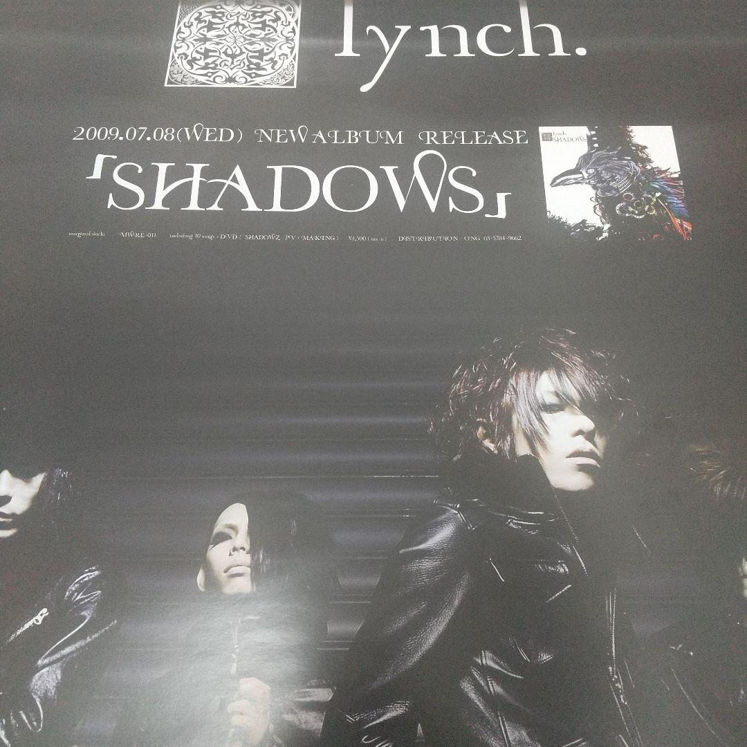 2009年 lynch. SHADOWS ポスター 超美品