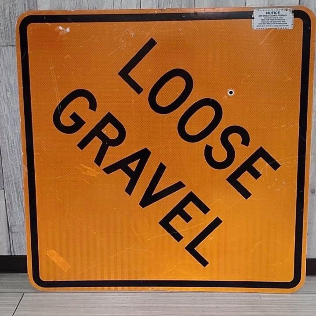 交通標識 USA 看板 アメリカン 雑貨 LOOSE GRAVEL ヴィンテージ