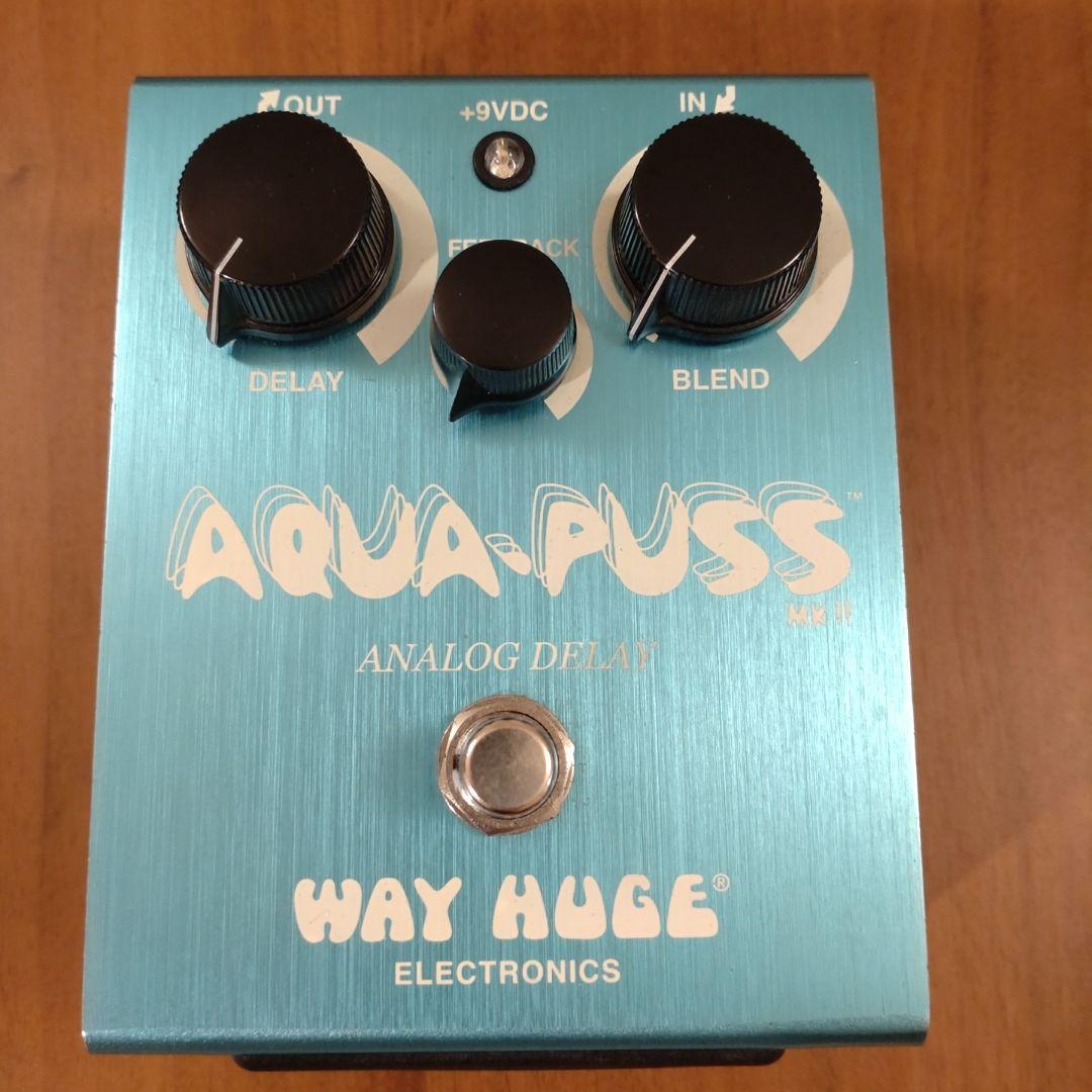 Way Huge Aqua Puss MK II ディレイ john mayer