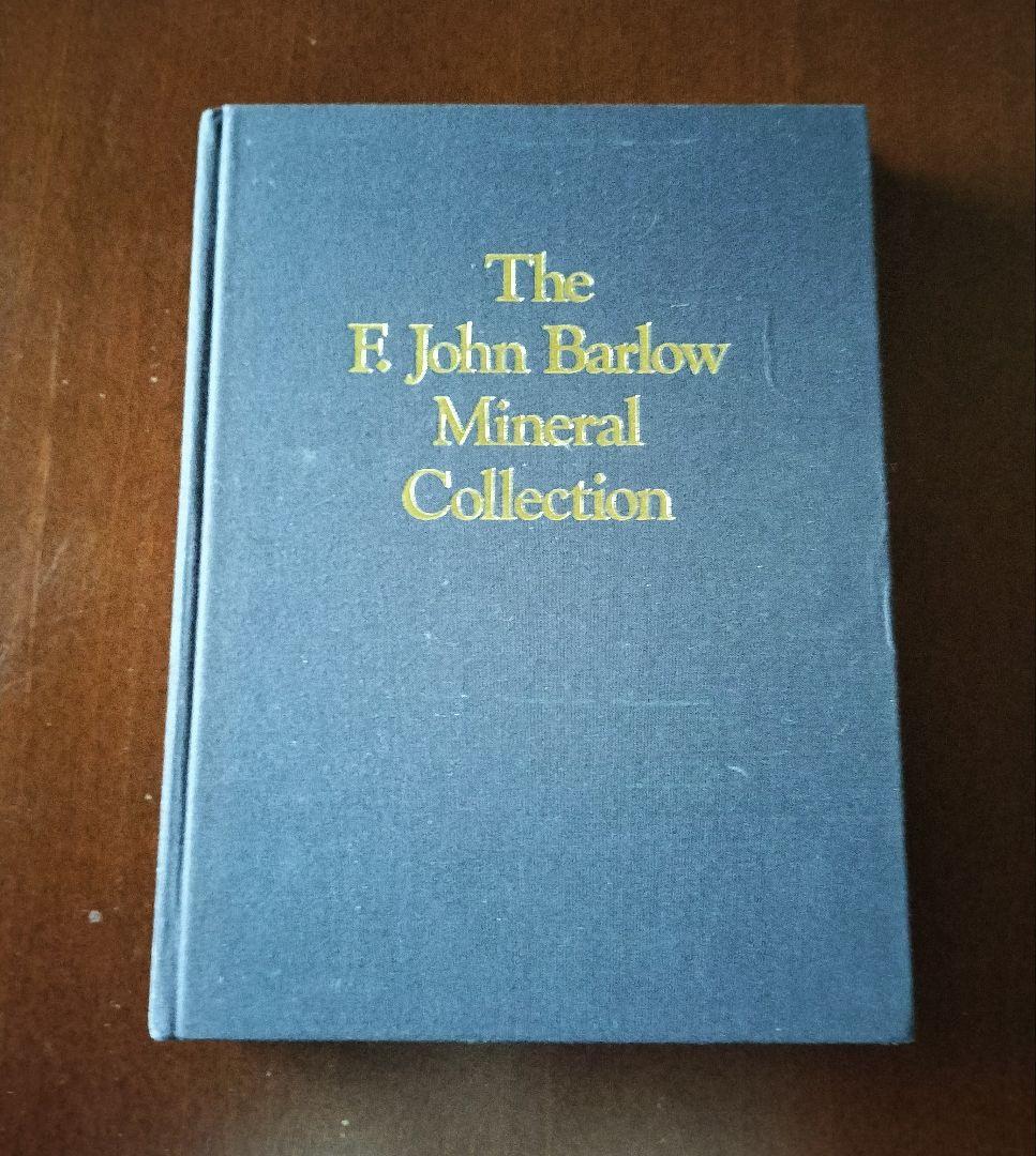 書 The F. John Barlow Mineral Collection